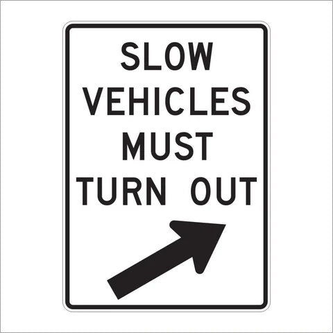 R4-14 Slow Vehicles Must Turn Out Sign – Public Works Marketing ...